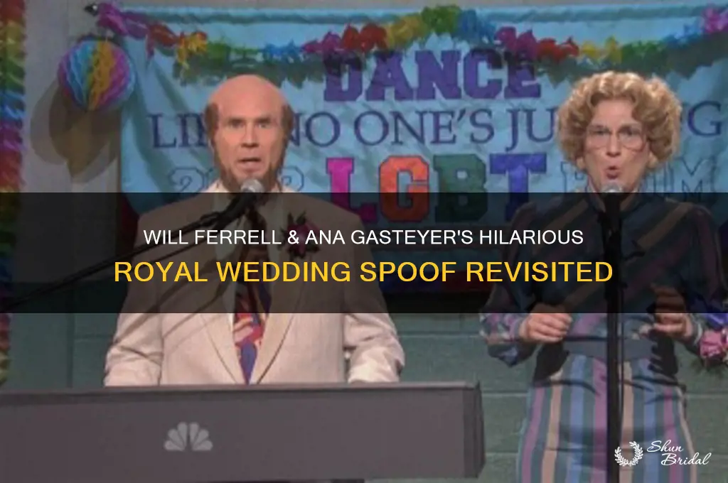 Will Ferrell & Ana Gasteyer's Hilarious Royal Wedding Spoof Revisited ...
