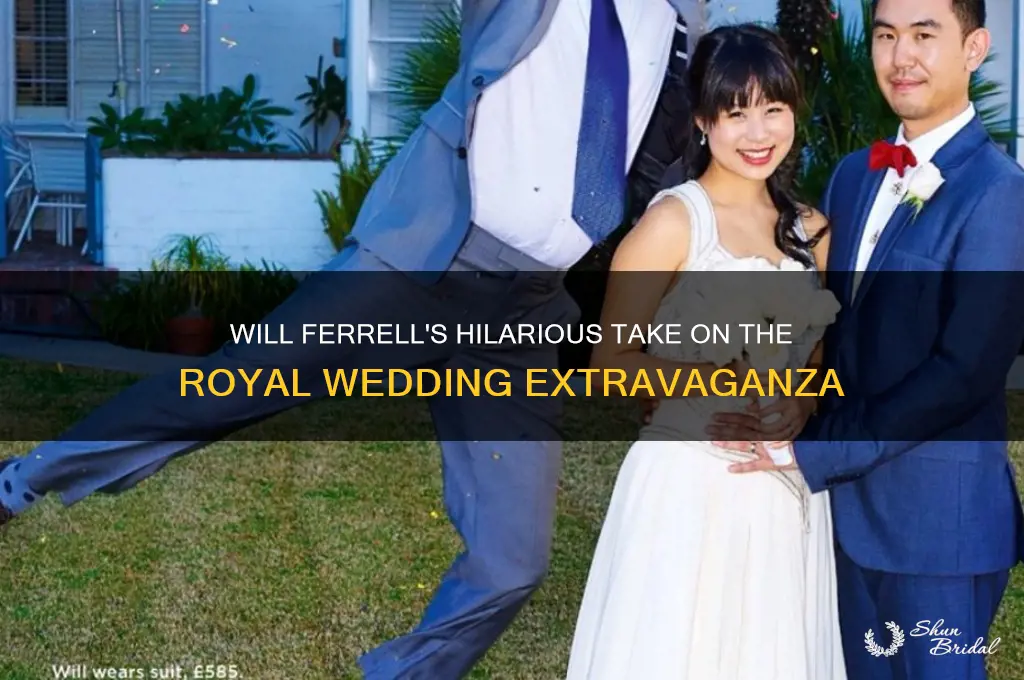 Will Ferrell's Hilarious Take On The Royal Wedding Extravaganza ...