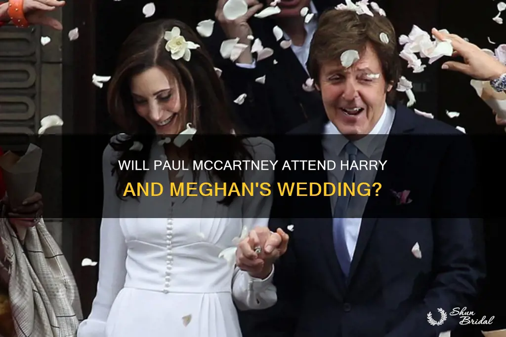 Will Paul Mccartney Attend Harry And Meghan's Wedding? | ShunBridal